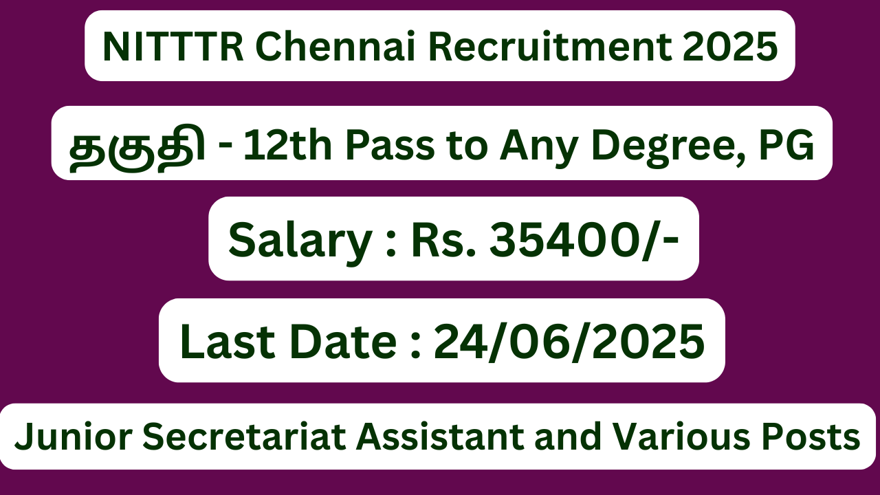 NITTTR Chennai Recruitment 2025