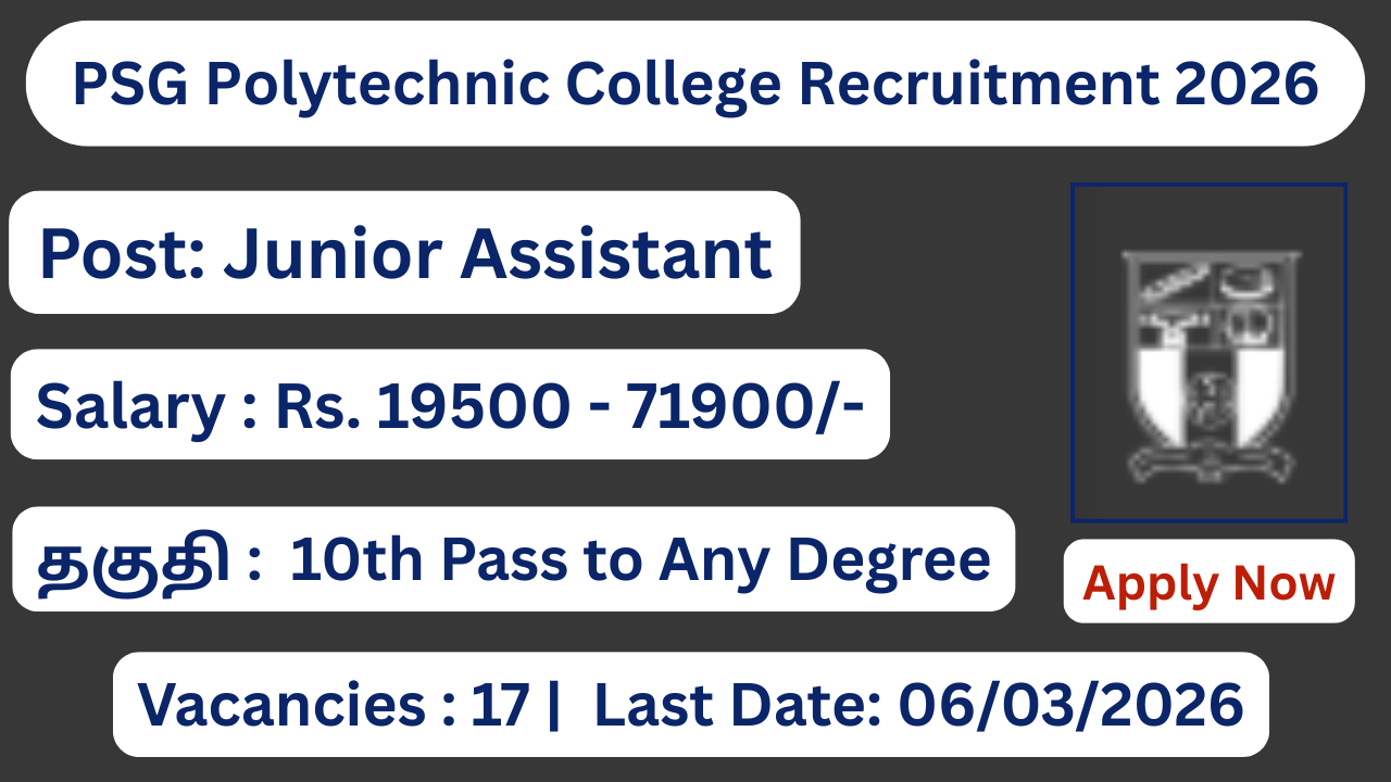 PSG Polytechnic College Recruitment 2026